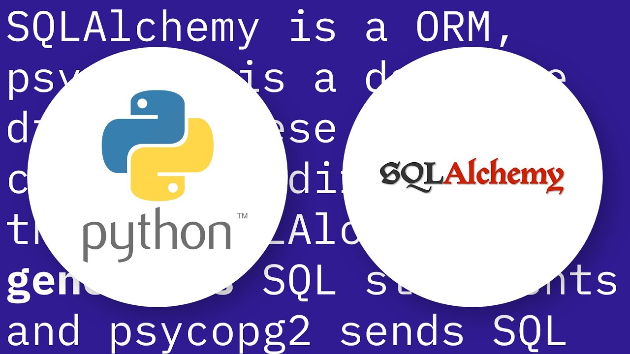 SQLAlchemy or psycopg2?