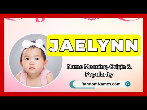 Jaelynn - Baby Girl Name Meaning, Origin & Popularity - RandomNames.com
