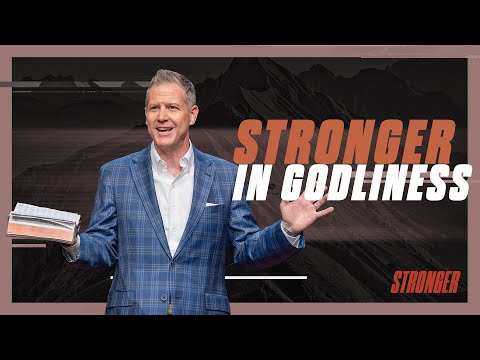 Stronger in Godliness || Jarrett Stephens