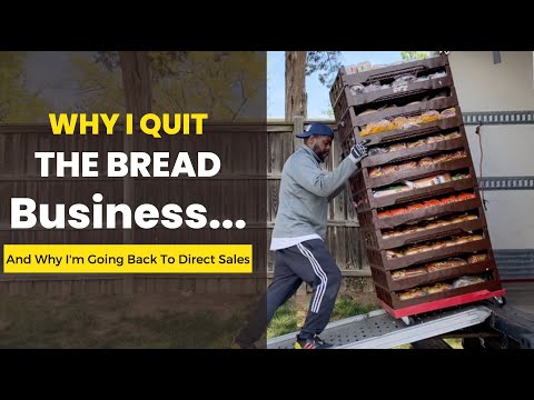 2 of the 7 reasons why I quit the bread sales route business!
