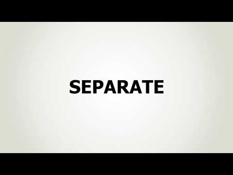 How to Pronounce Separate