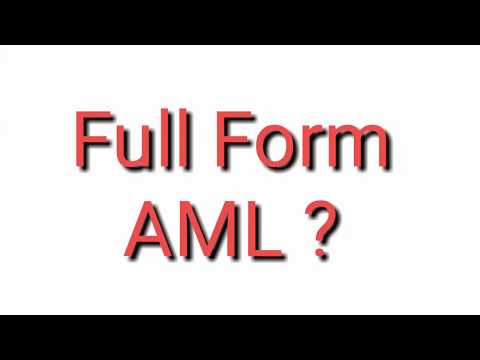Full Form Of AML ?