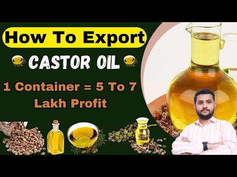 How to export castor oil from India || Benefits For Castor Oil Export #exportbusiness #castoroil