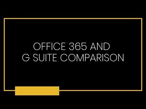 Office 365 and Google Workspace comparison