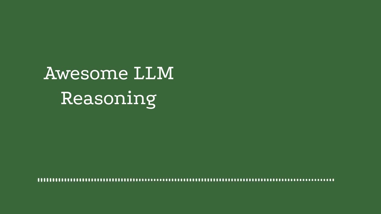 LLM Reasoning