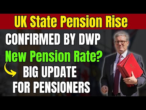 Just confirmed it by DWP: UK State Pension Rise Coming in June 2025 – Great News for All Pensioners!