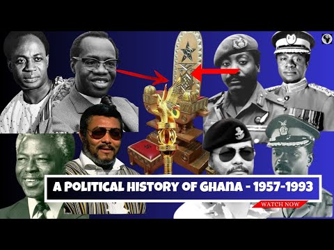 A documentary on Ghana's Military Coups and Civilian regimes | 1957-1993