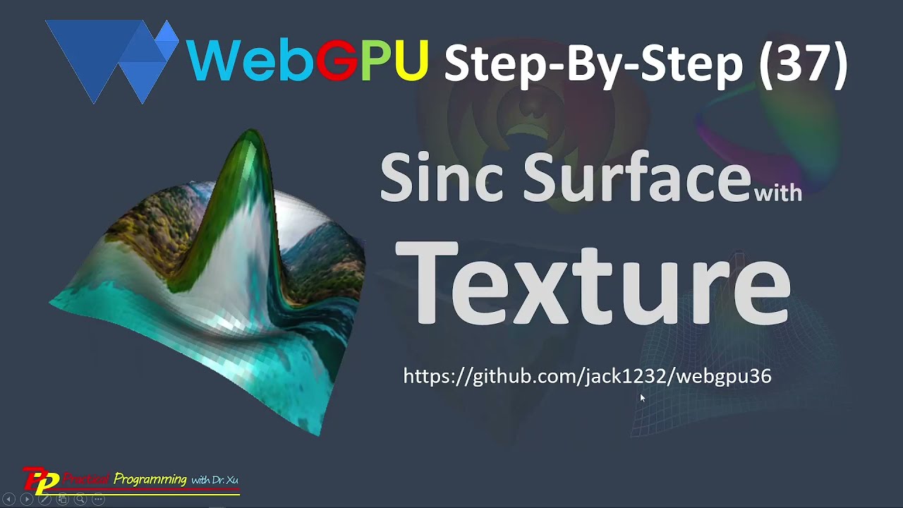 WebGPU (37): Texture Mapping - 3D Sinc Surface