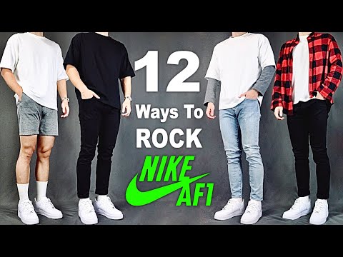 12 Ways To ROCK NIKE Air Force 1s | Men's Outfit Ideas
