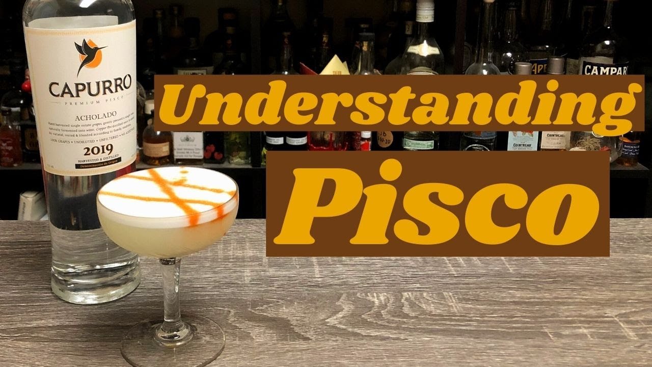 PISCO DECODED—A Masterclass in Peru’s National Spirit