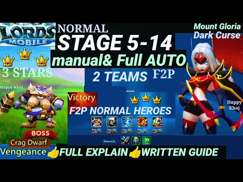 Lords Mobile 5-14 normal|Full AUTO& Manual👉2 TEAMs|3 STARs✨|Vengeance stage 5-14