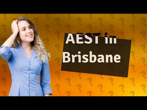 What time is AEST in Brisbane?