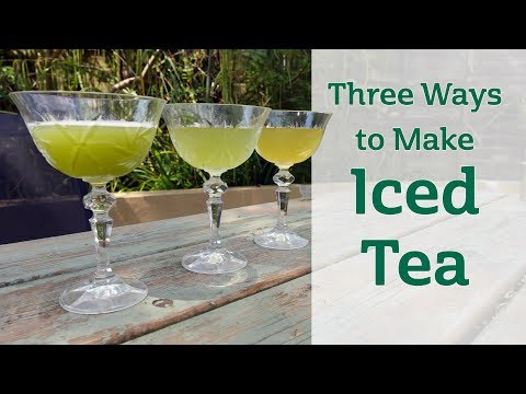 Three Ways To Make Iced Tea