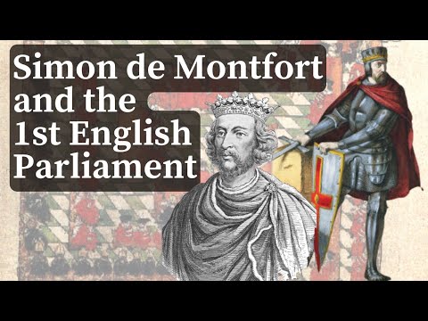 Simon de Montfort and the First English Parliament | 20th January 1265