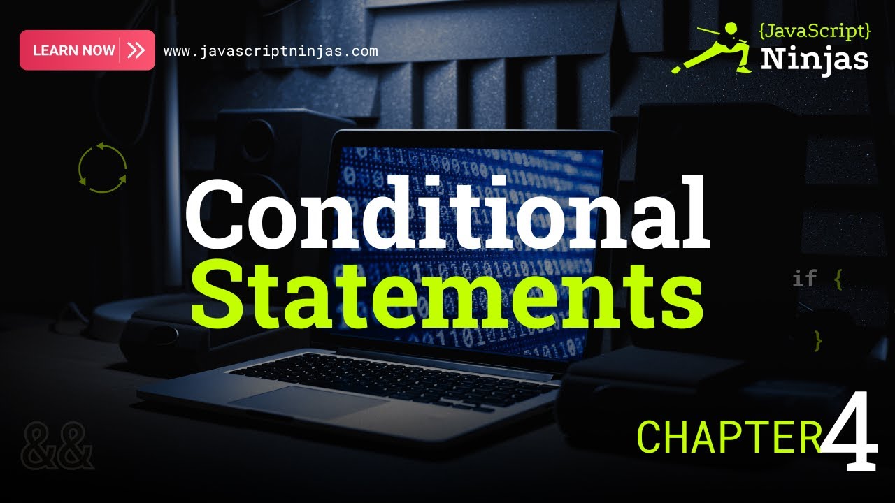 Master Conditional Statements in JavaScript | If, Else If, Else | Chapter 4