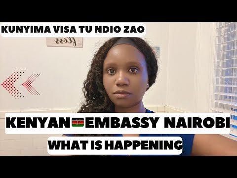 KENYAN EMBASSY WHAT IS HAPPENING