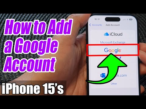 iPhone 15/15 Pro Max: How to Add a Google Account