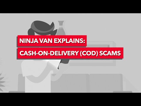 Ninja Van Explains: Cash-On-Delivery Scams
