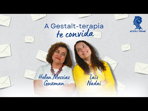 A Gestalt-terapia te convida - Palestra
