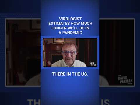 Virologist Estimates How Much Longer We'll be in Pandemic #shorts