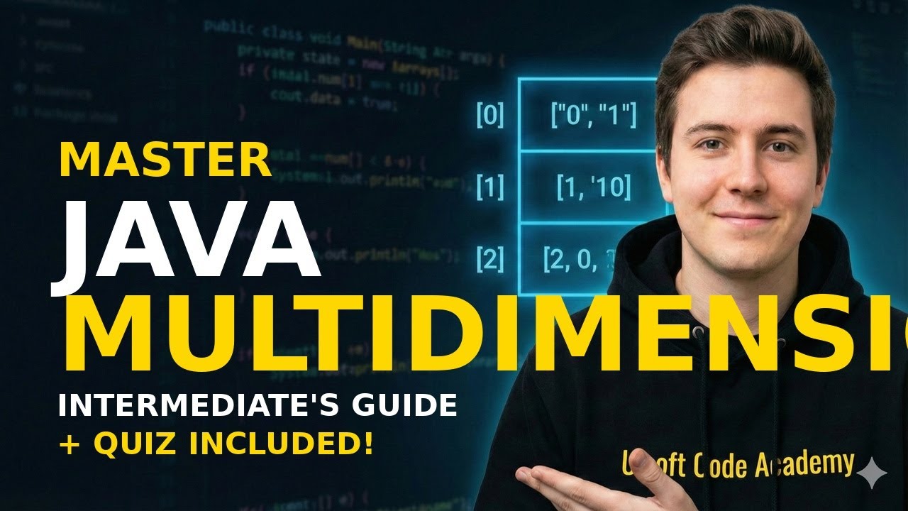 Multidimensional Arrays in Java - Store Multiple Values | Programming Tutorial