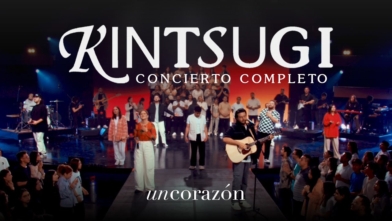 Un Corazón - Kintsugi (Concierto Completo)