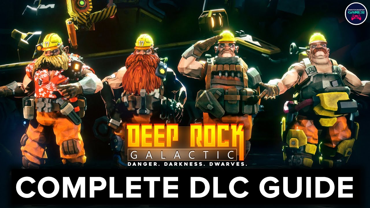 A Complete DLC Guide for Deep Rock Galactic