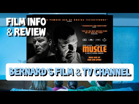 MUSCLE "FILM INFO, SCORES & REVIEW" BRITISH DRAMA THRILLER WITH CRAIG FAIRBRASS