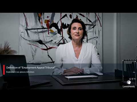 "Employment Appeal Tribunal" - Legal Definition