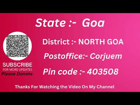 Goa North Goa Corjuem Ka pin code 403508 / North Goa Corjuem ka post office