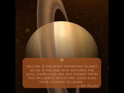 Saturn is the most important planet, as he is the one who matures the soul.