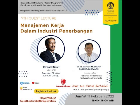 7th GUEST LECTURE MKK: Manajemen Kerja Dalam Industri Penerbangan