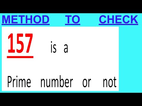 157 is a Prime number or not
