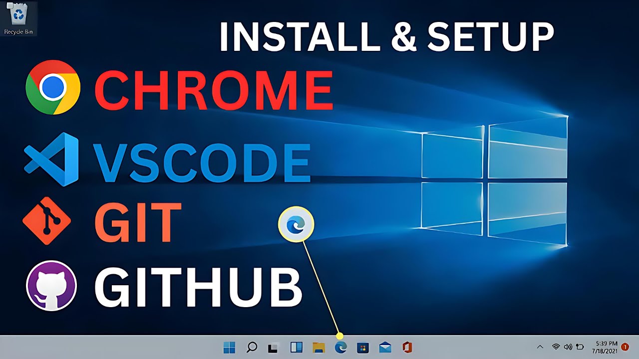 How to Install Chrome, VS Code, Git & Setup GitHub on Windows | Complete Beginner's Guide