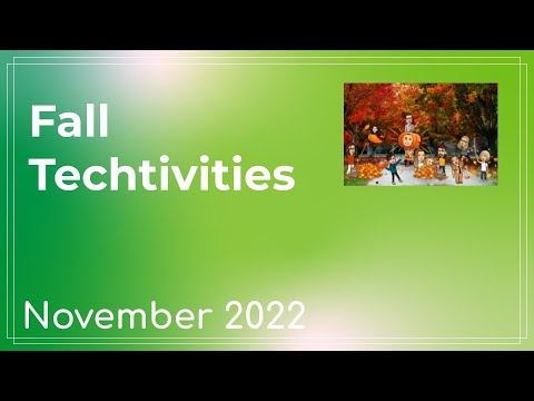 EdTech Fall Techtivities!