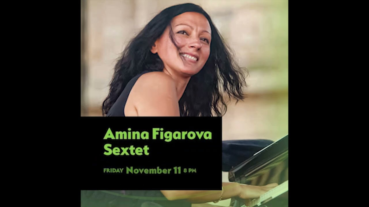 Art of Jazz: Amina Figarova Sextet at Kleinhans Music Hall