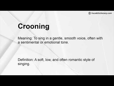 Crooning Meaning