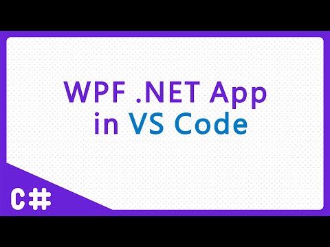 C# - WPF .NET app in VS Code