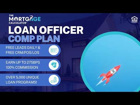 🚀Loan Officers Use The Mortgage Calculator CRM/POS/LOS to Earn Up To 275 BPS w/Unlimited Leads!💰