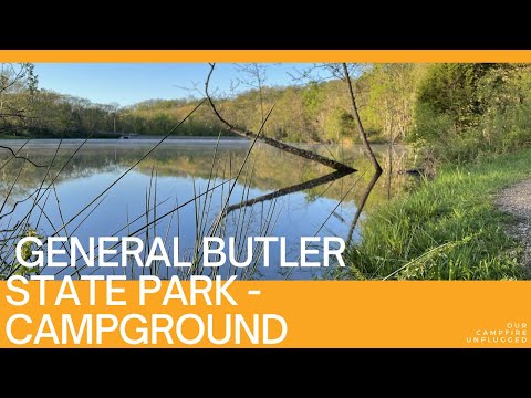 Tour General Butler State Park RV Campground in Carrollton KY Kentucky State Parks 100th Anniversary
