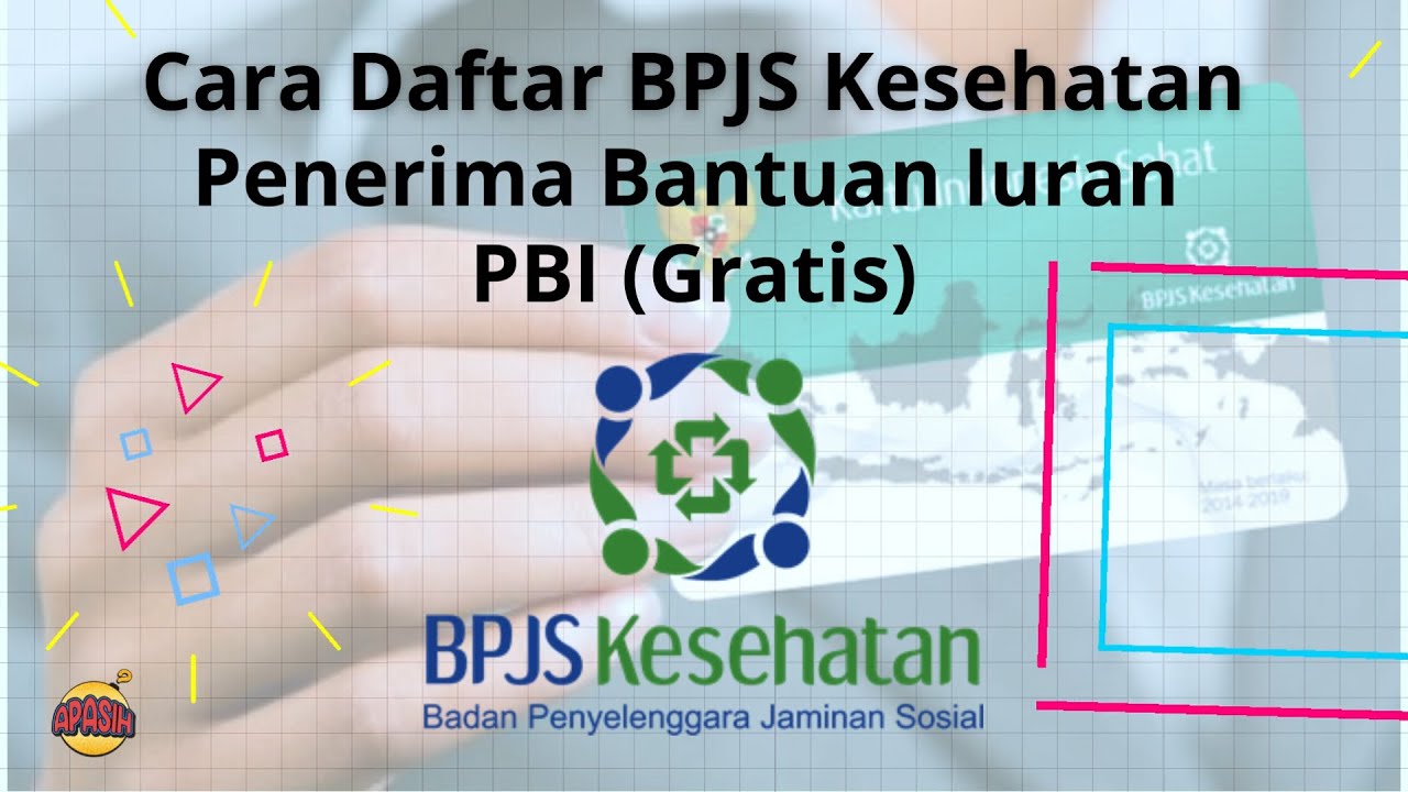 HOW TO AND REQUIREMENTS FOR GETTING A BPJS PBI (FREE) | BPJS HEALTH