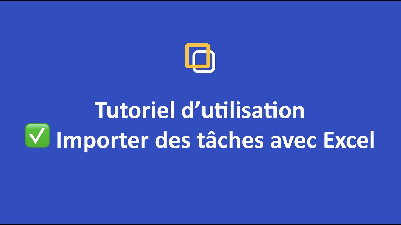 Kraaft Tutoriels - Importer des tâches avec Excel