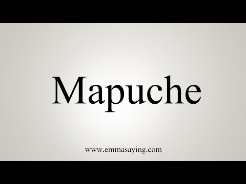 How To Say Mapuche