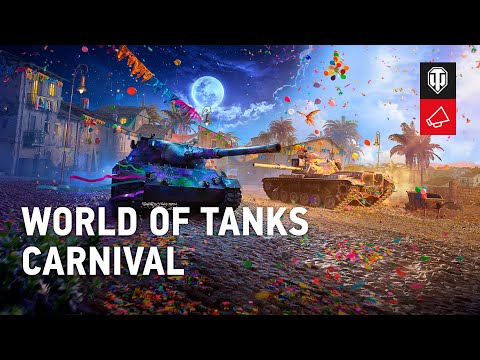 World of Tanks Carnival! | Tanks: World of Tanks media—the best videos ...