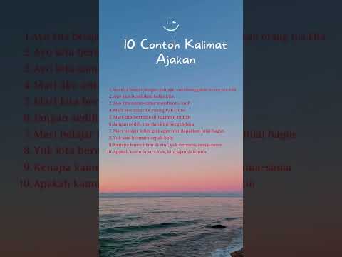 10 CONTOH KALIMAT AJAKAN