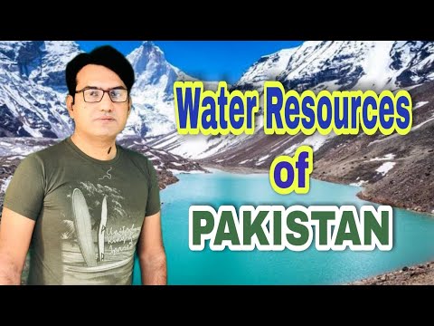 Water resources of Pakistan I Saad Rahoojo