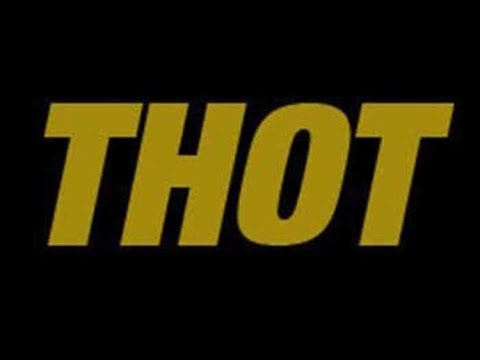 What does Thot Mean/HowHot to Pronounce