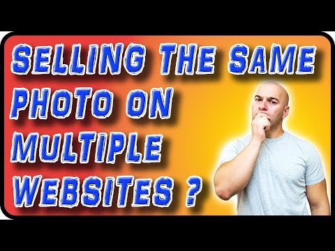 Can I Sell the Same Photo on Multiple Stock Photography Websites? - Stock Photography Ep. 23