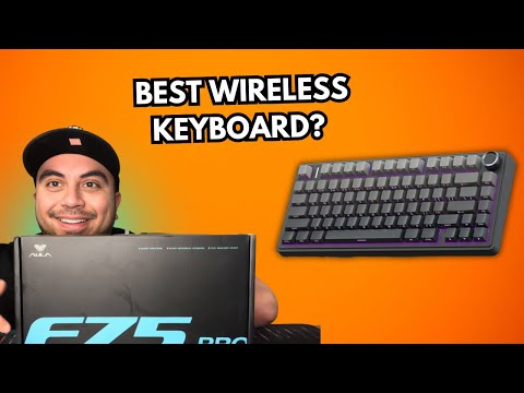 The Ultimate Wireless Mechanical Keyboard? AULA F75 Pro Unboxing & Review!