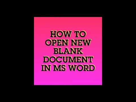 How To Open New Blank Document In ms Word